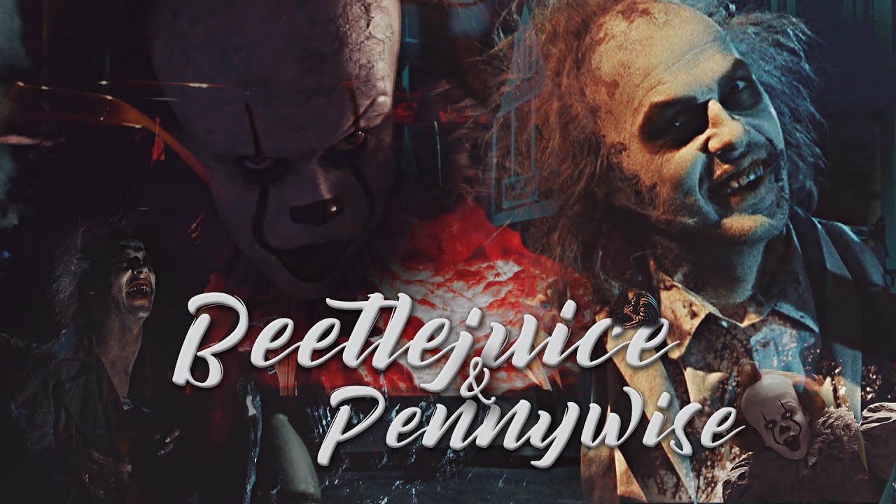 Beetlejuice & Pennywise • - YouTube