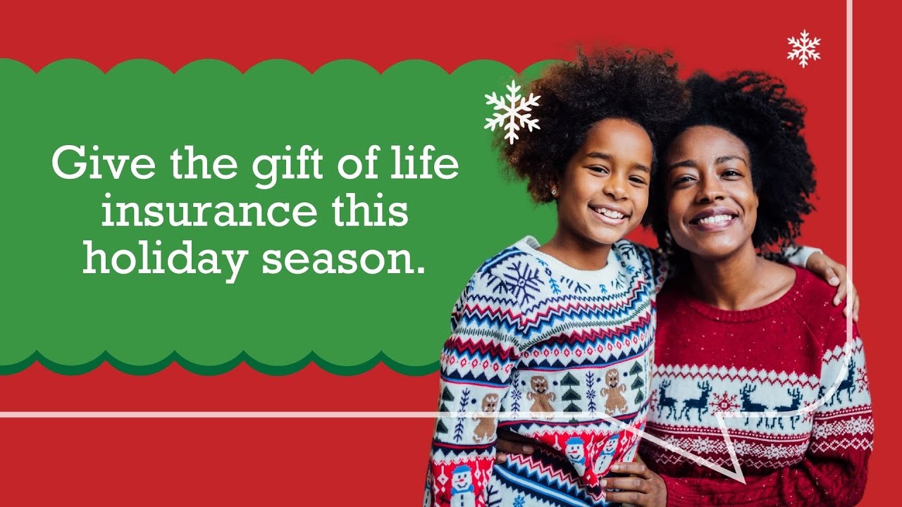 Give the Gift of Life Insurance This Holiday Season - YouTube