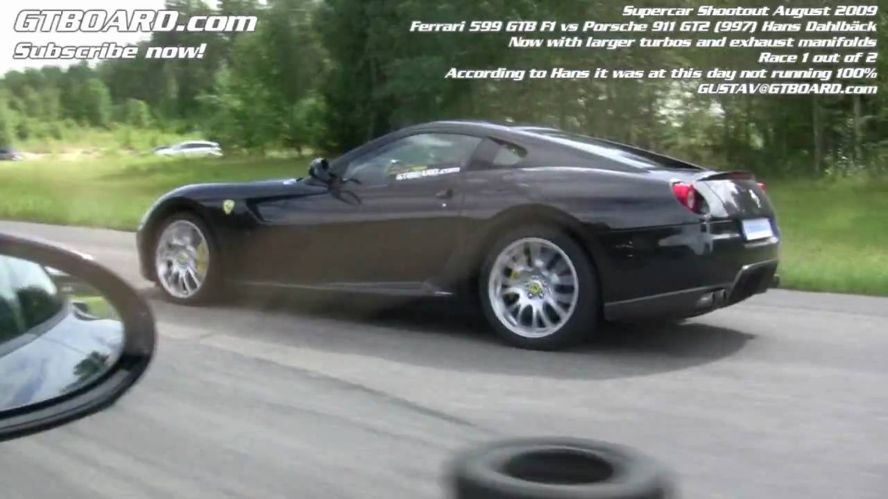 HD: Ferrari 599 GTB F1 vs Porsche 911 GT2 HD (997): GTBOARD.com - YouTube