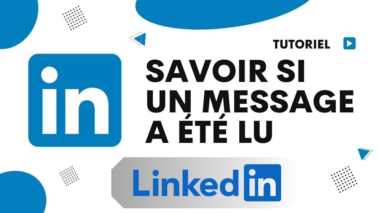 Comment Savoir Si Un Message Linkedin A été Lu Youtube