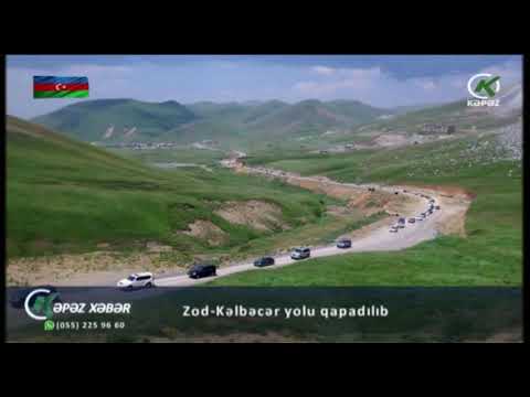 Zod-Kəlbəcər yolu qapadılıb