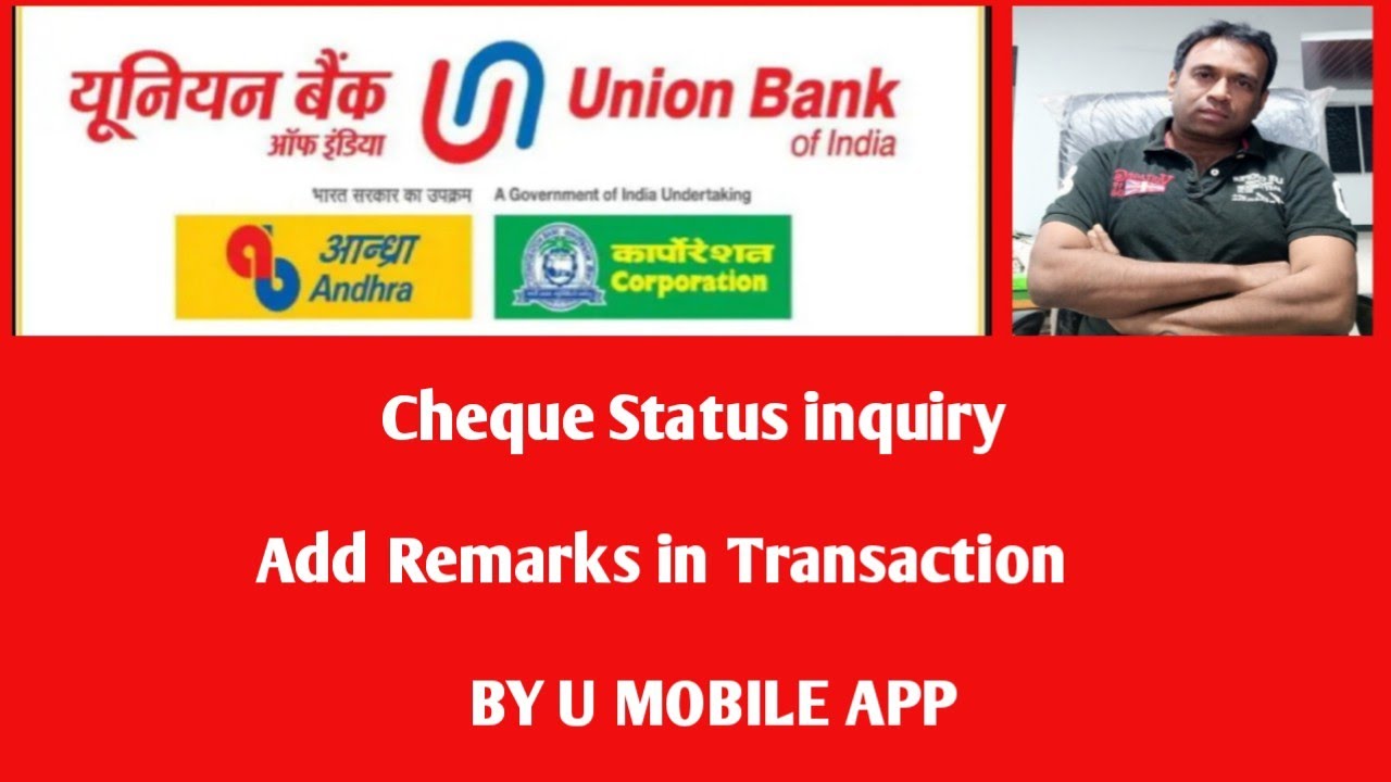 how to check cheque Status by u mobile / add remarks in Transation ...