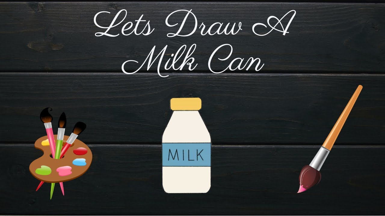 Drawing Milk Can || Lets Draw A Milk Can || Learning || Learn To Draw ...
