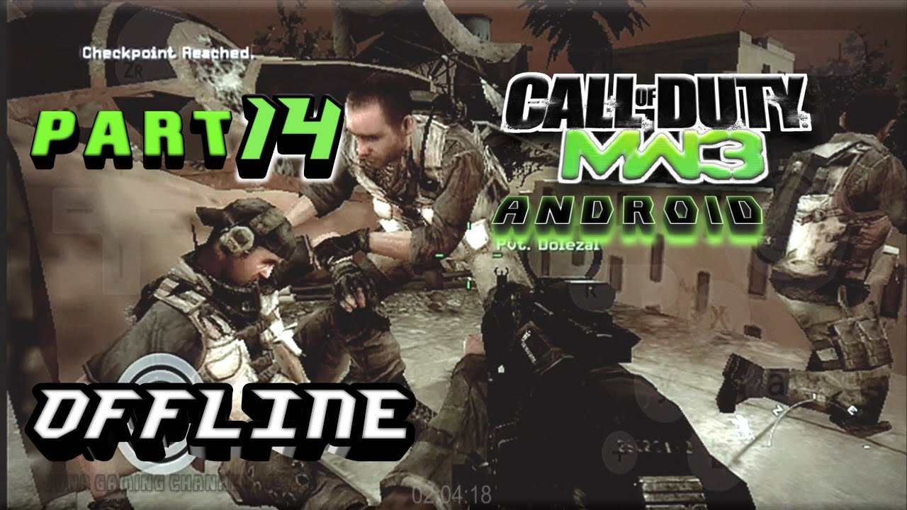Call Of Duty Modern Warfare 3 - Android Emulator : Part 14 - YouTube