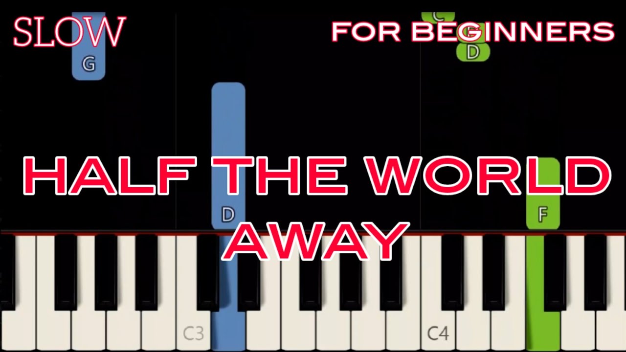 HALF THE WORLD AWAY [ HD ] - AURORA | EASY PIANO - YouTube