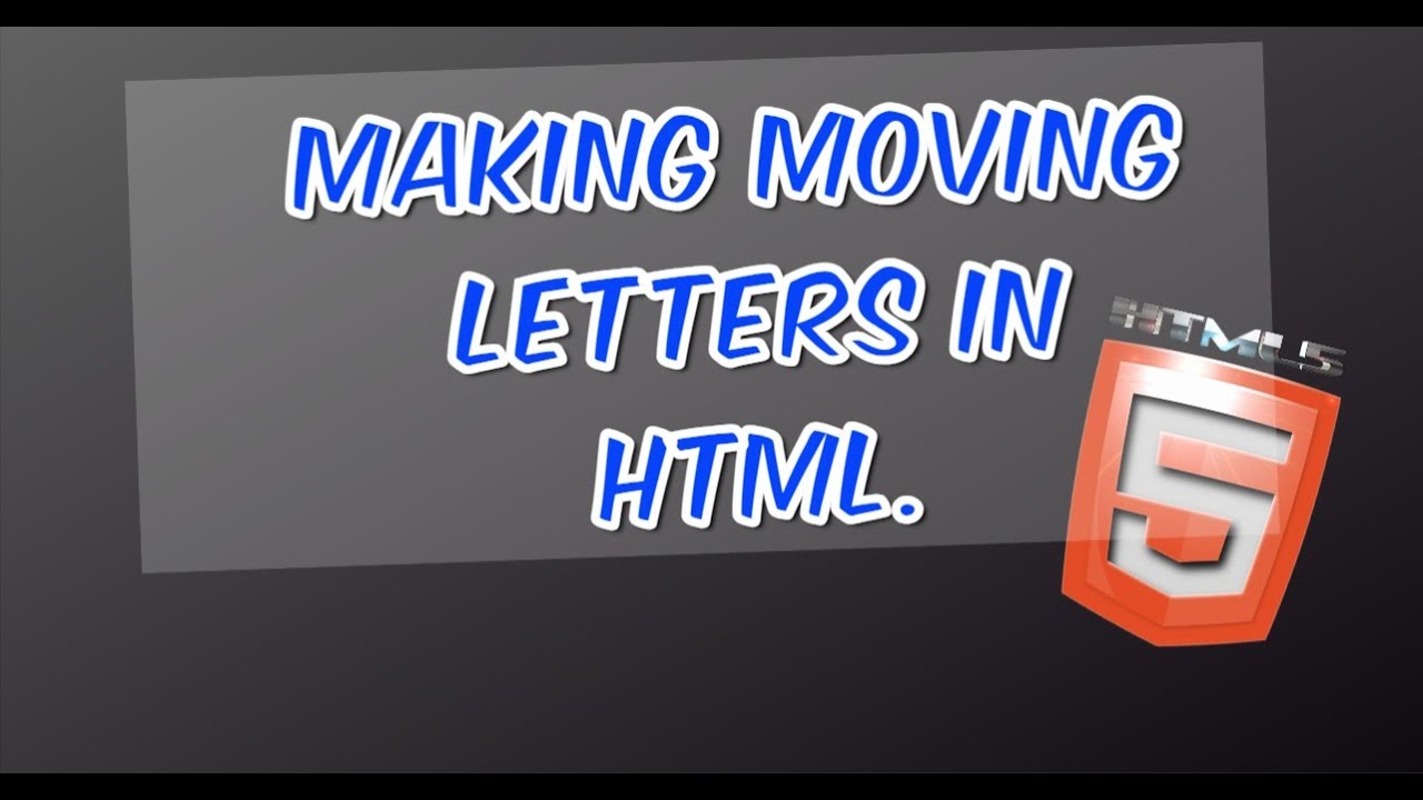 How to make letters in animation in HTML. #html - YouTube