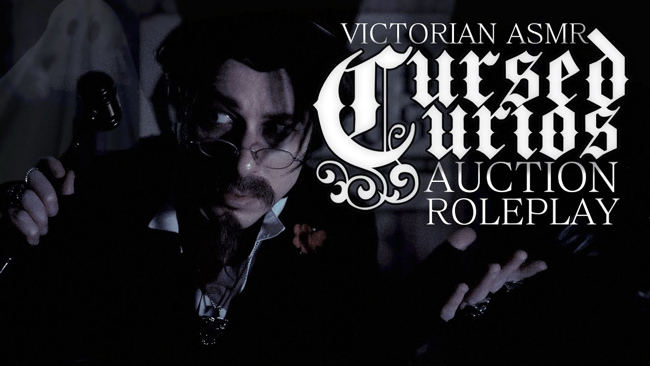Cursed Curios 1885 | Victorian Auction ASMR Roleplay - YouTube