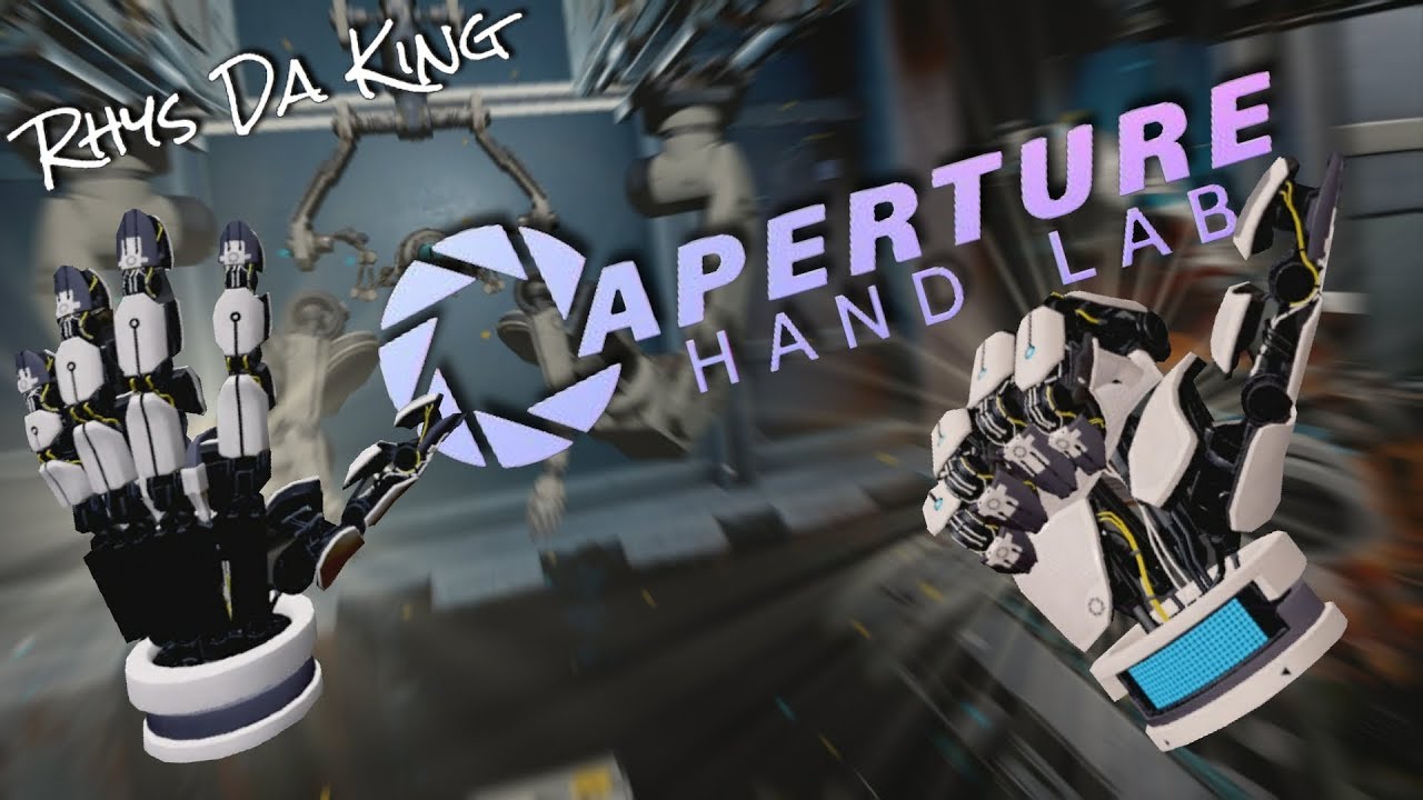 I CAN MOVE MY FINGERS!! | Aperture Hand Lab VR (Valve Index Controllers ...