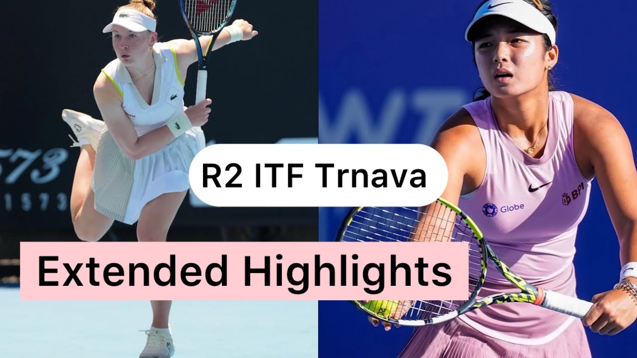 Celine Naef vs Alexandra Eala | R2 ITF Trnava 2025 Extended Highlights ...