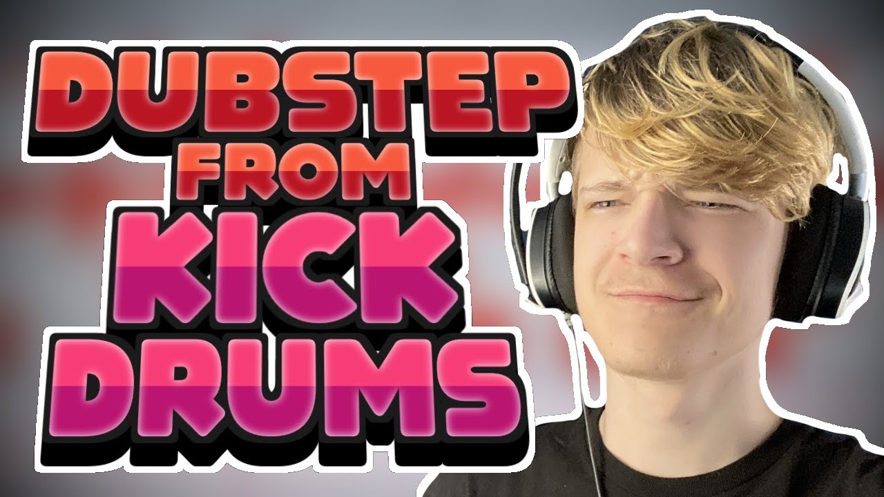 Making DUBSTEP from ONLY KICK DRUMS! // Music Production with Neddie ...