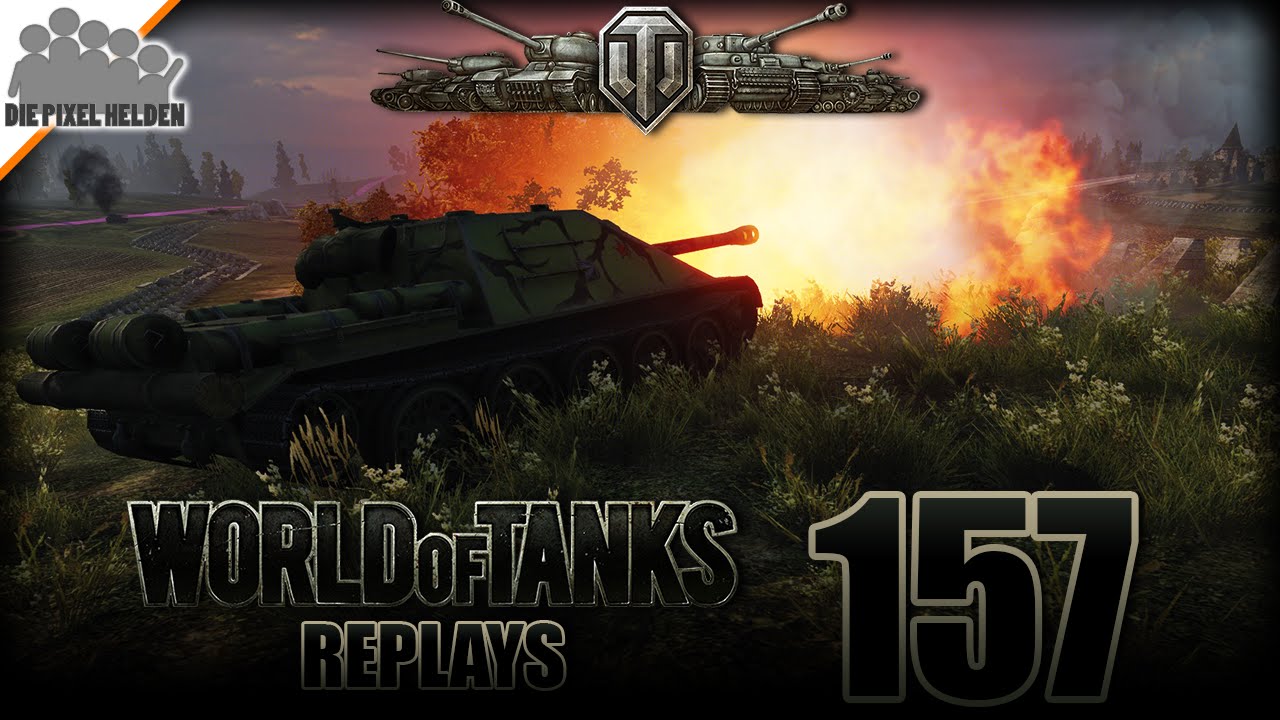 WORLD OF TANKS #157 - SU-122-44 : Team? - World of Tanks Replays - YouTube