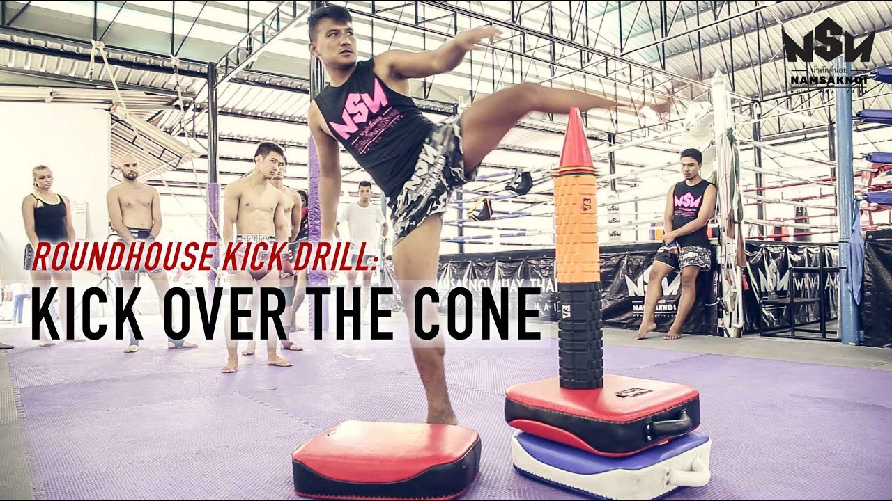 Roundhouse Kick Drill: Kick Over The Cone | Namsaknoi Muay Thai - YouTube