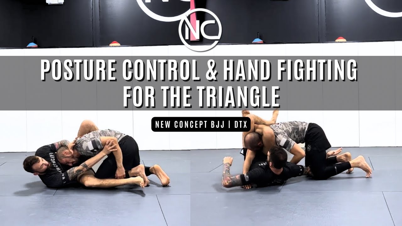 New Concept BJJ | Posture Control and Handfighting For the Triangle ...