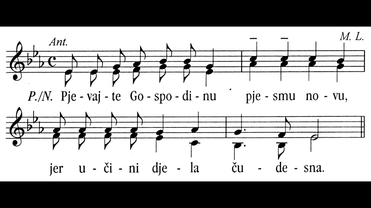 Pjevajte Gospodinu pjesmu novu - YouTube