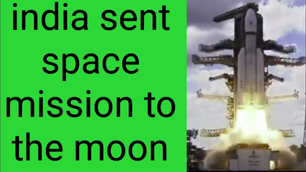 india space mission/ india mission to moon/ india news/india launches ...