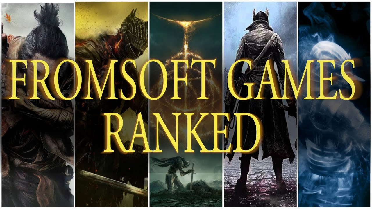 Ranking My Favorite FromSoft games - where does your favorite end up ...