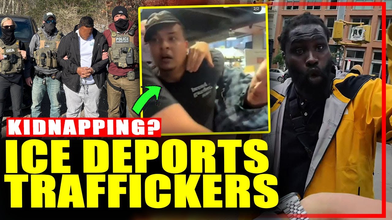 They Call It ‘Kidnapping’ While ICE Stops Traffickers, Gangs & Fraud ...