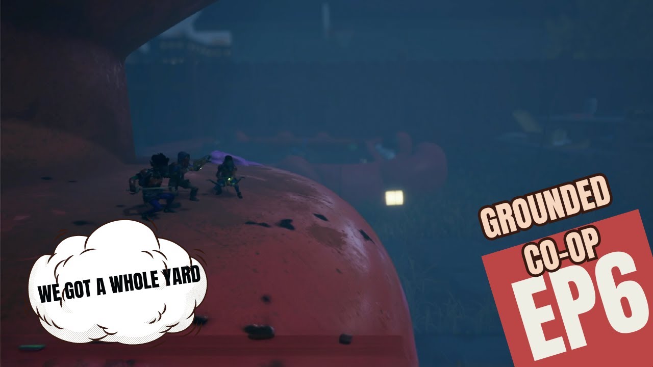 Grounded Co op Playthrough Ep6 "Tiny Tools, Big Trouble" - YouTube