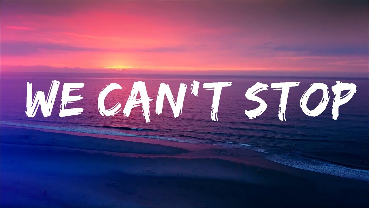 Miley Cyrus - We Can't Stop (Lyrics) Lyrics Video - YouTube