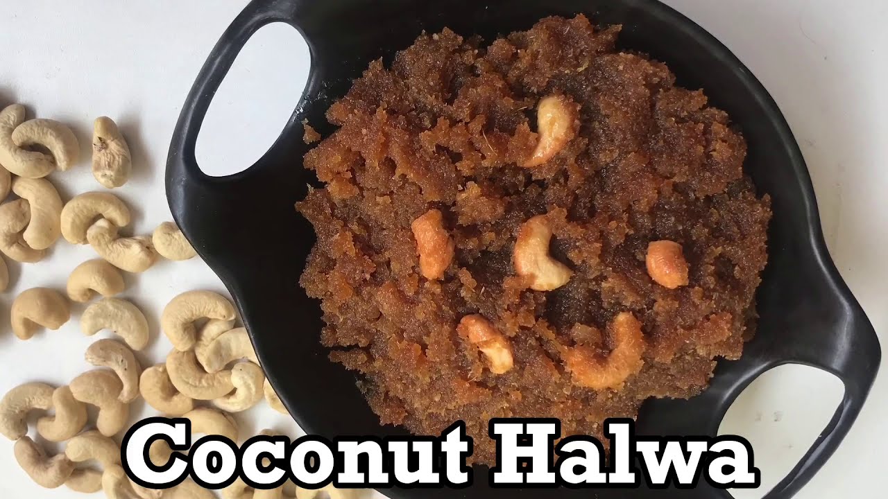 Coconut Halwa I Nariyal Ka Halwa Recipe I Coconut Jaggery Halwa I Sweet ...