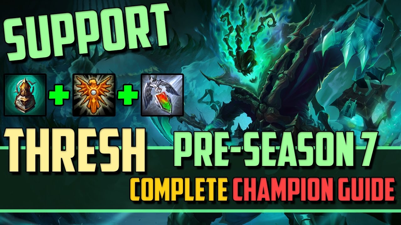 Thresh: Becoming Madlife - League of Legends Champion Guide [PRE-SEASON ...