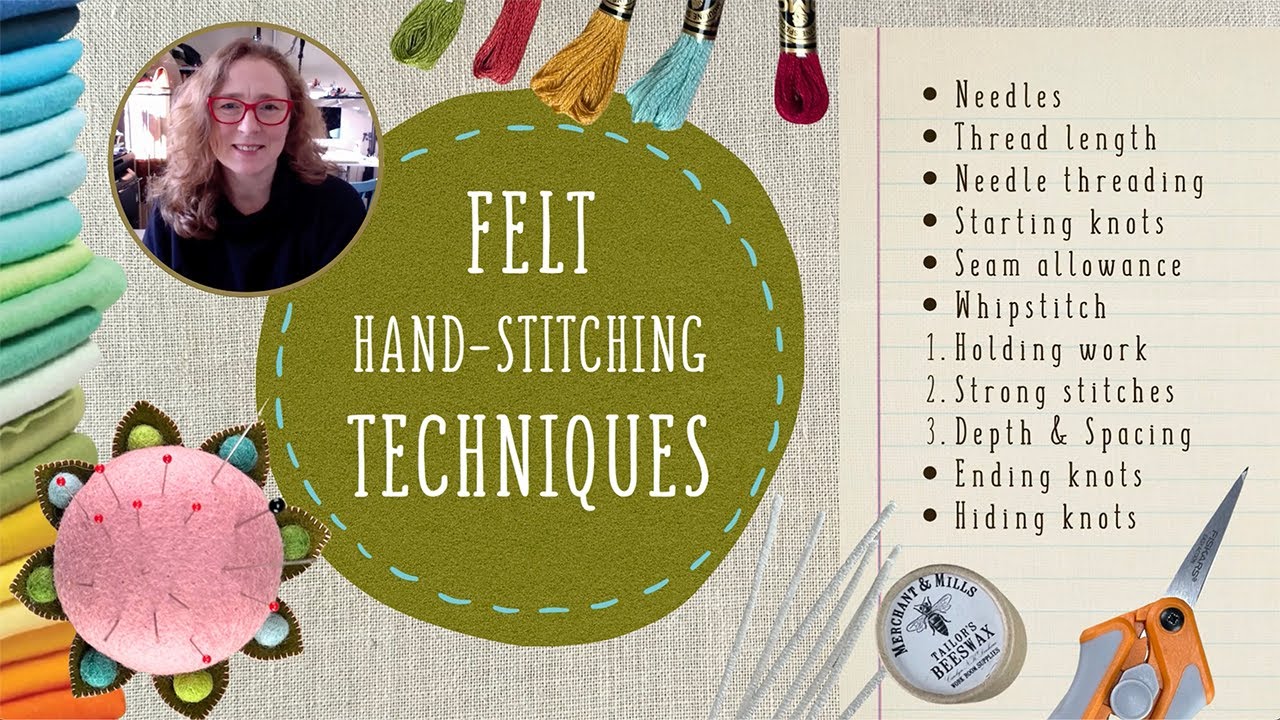 Basic Felt Hand-Stitching Techniques: - YouTube