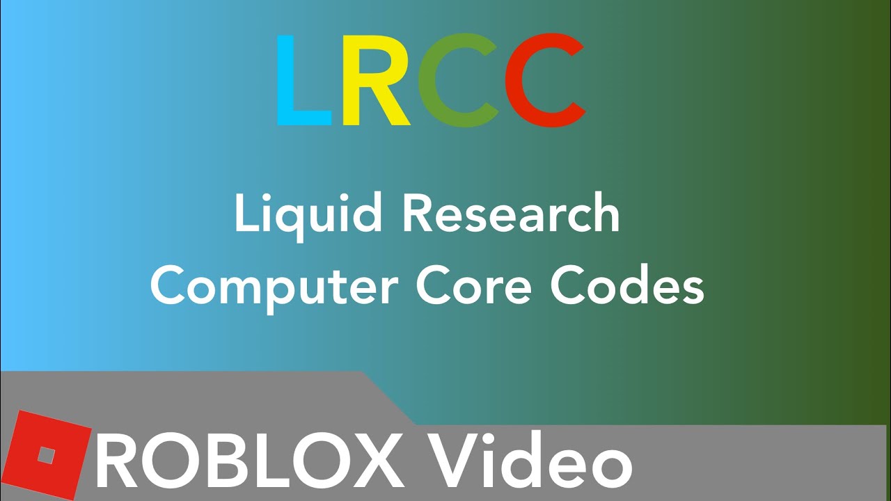 Liquid Research Computer Core codes. - YouTube