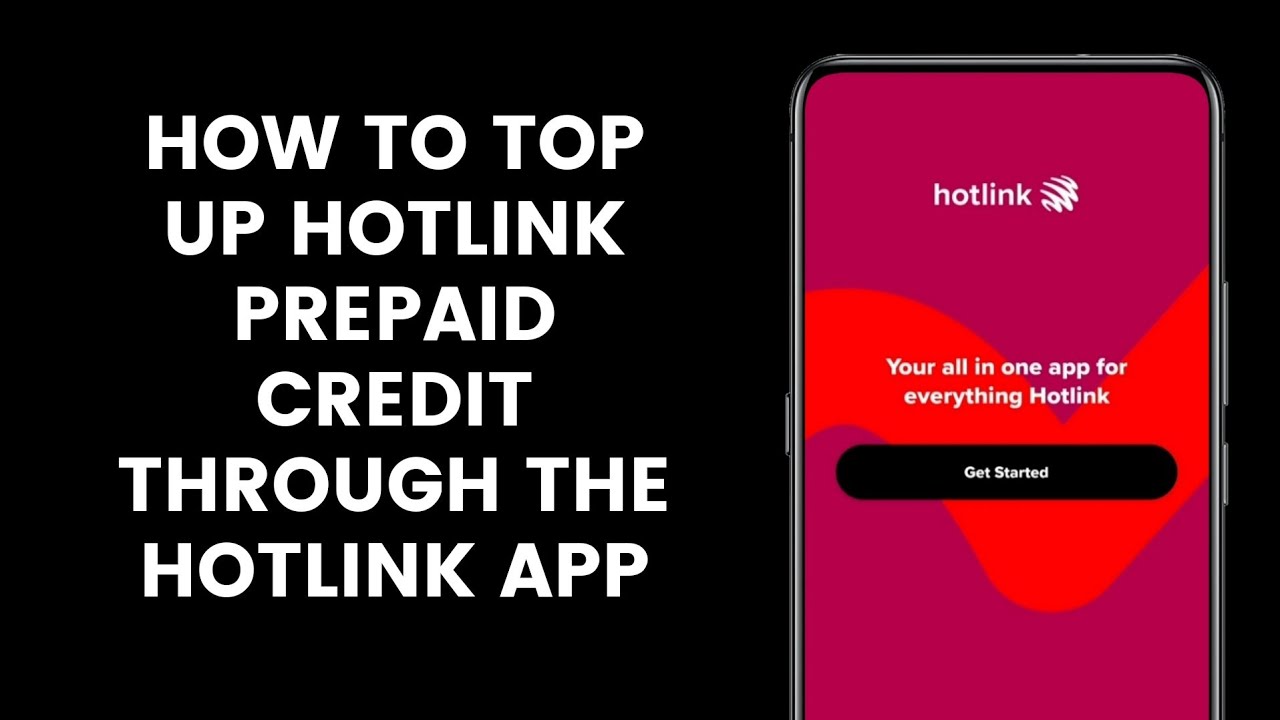 How to Top Up Maxis Hotlink Prepaid Credit Through the Hotlink App l ...