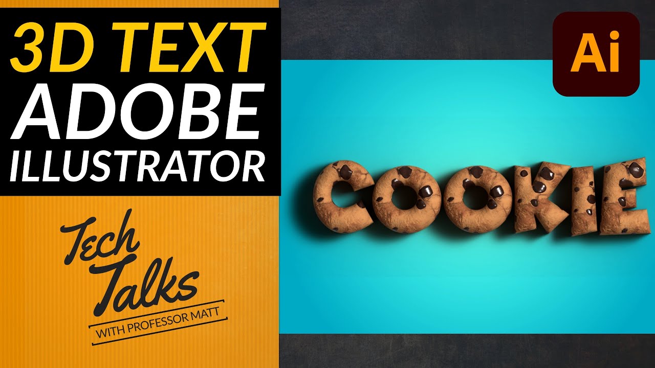 Create 3D Cookie Text in Adobe Illustrator | Inflate, Texture ...