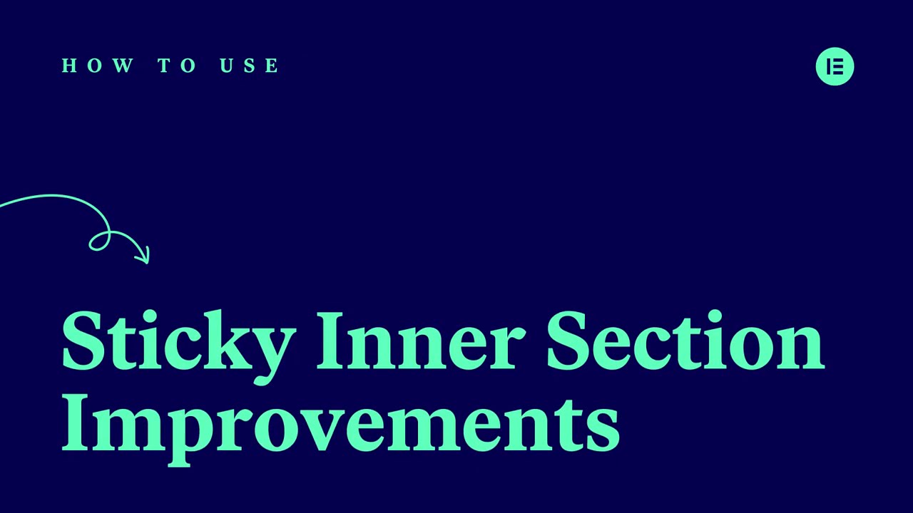 Sticky Inner Section Improvements in Elementor Pro - YouTube