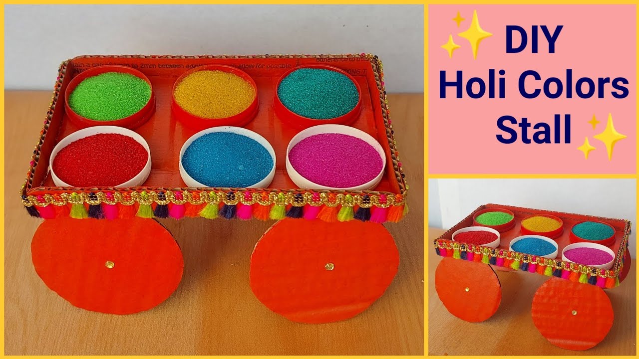 DIY Holi Special Craft | How To Make Miniature Stall | Holi Colors ...