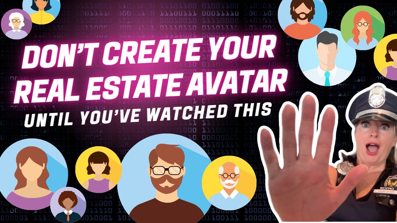 Don’t Create Your Real Estate Avatar Until You’ve Watched This - YouTube