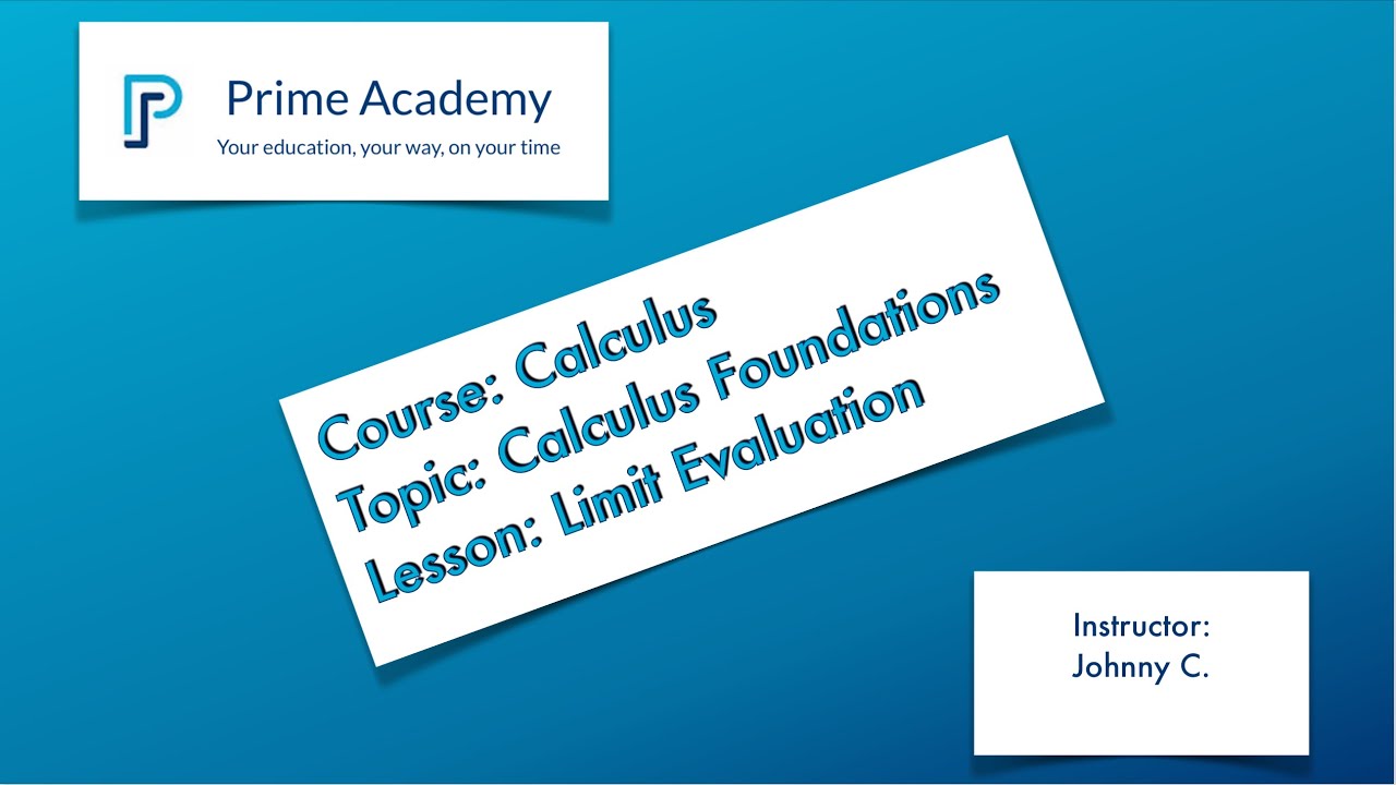 1. Calculus Foundations - Lesson 1 - Limit Evaluation - YouTube