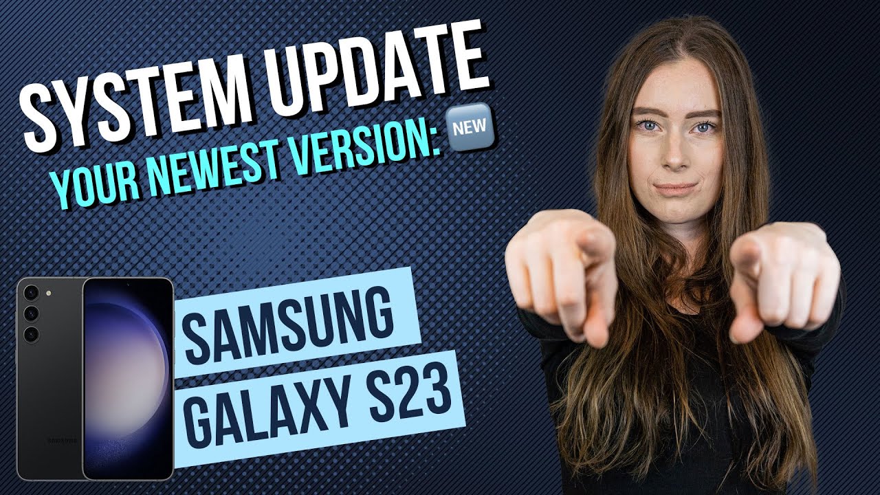 Samsung Galaxy S23 - How to Software Update • 📱 • 🔄 • 💪🏼 • Tutorial ...