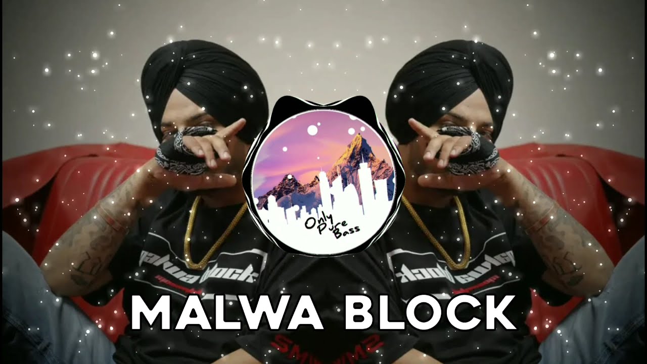 Malwa Block - Sidhu Mosse Wala (Bass Boosted) - YouTube