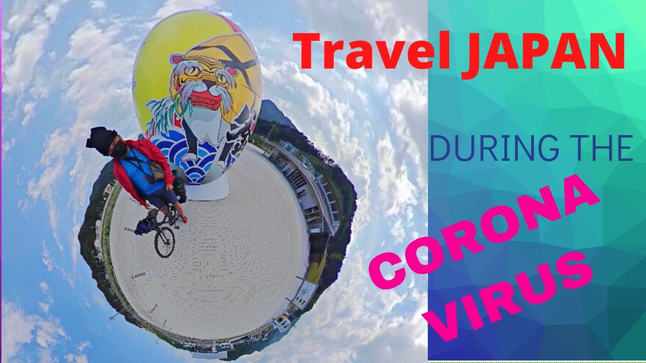 Traveling in Japan During the Corona Virus - YouTube