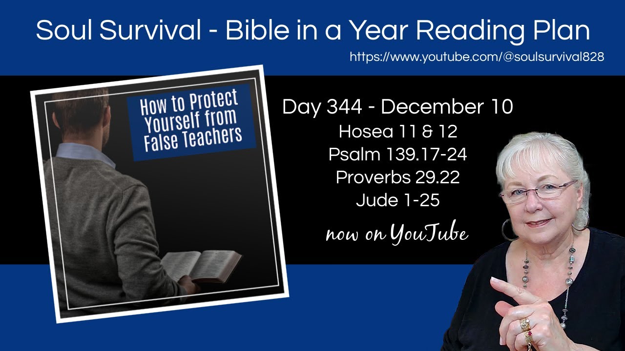 Day 344 "How to Protect Yourself from False Teachers" - Bible in a Year ...
