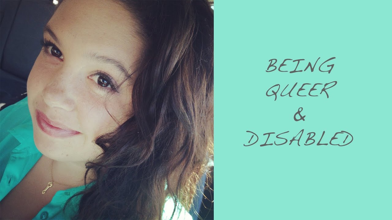 Being Queer and Disabled - YouTube