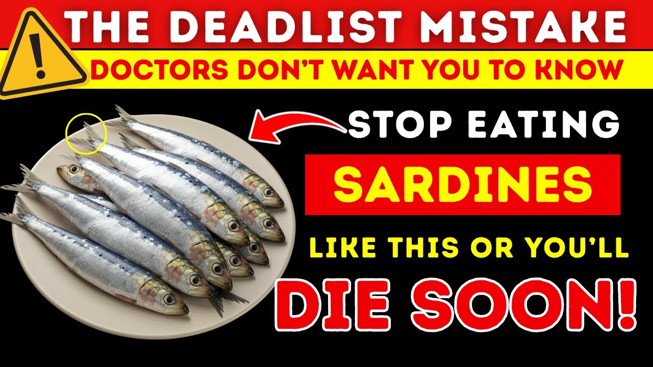 Eat SARDINES? Avoid THESE 7 Dangerous MISTAKES | SARDINES Mistakes ...
