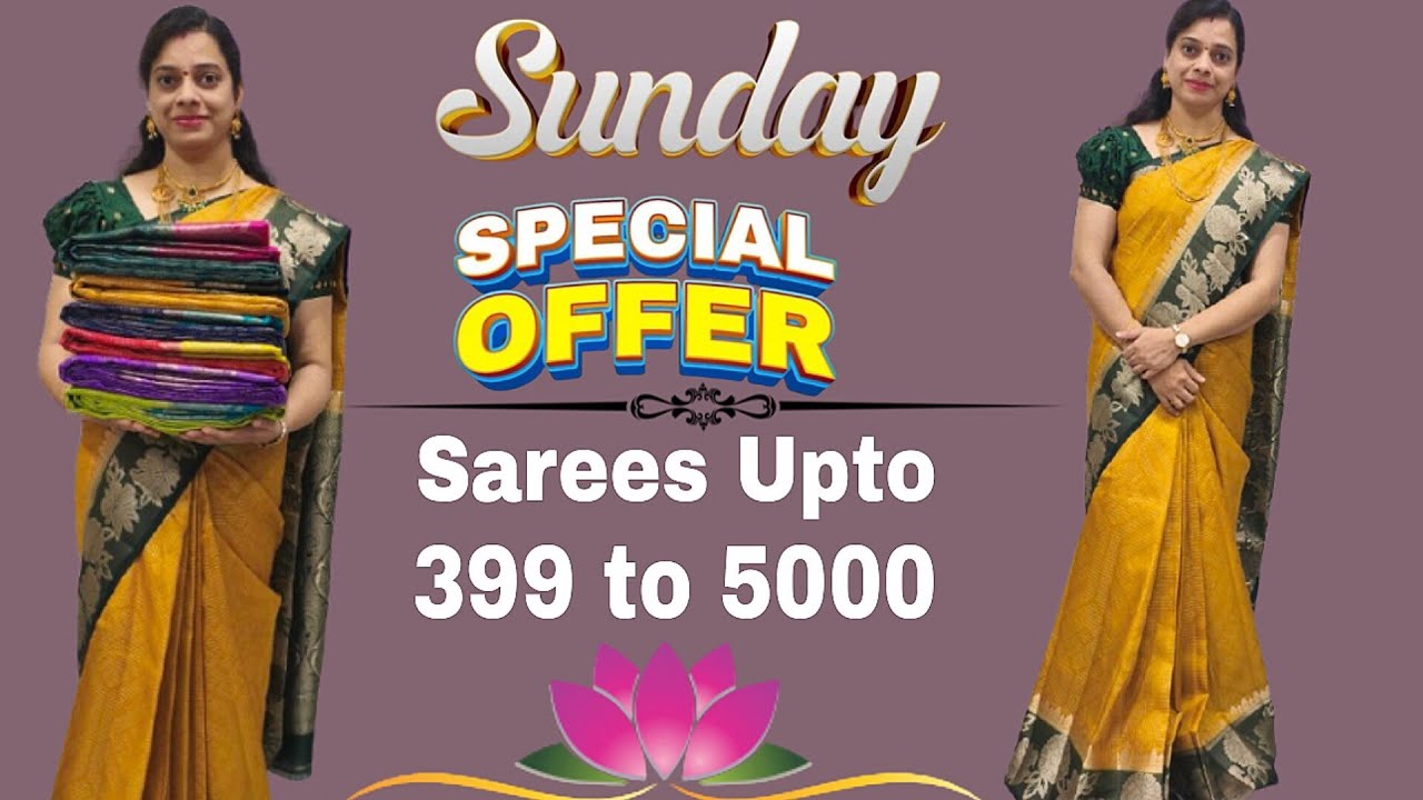Sunday special offer sale…..399 to 5000 sarees…..order to 8790766139 ...