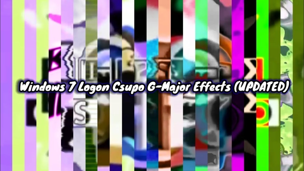 Windows 7 Logon Csupo G-Major Effects (UPDATED) - YouTube