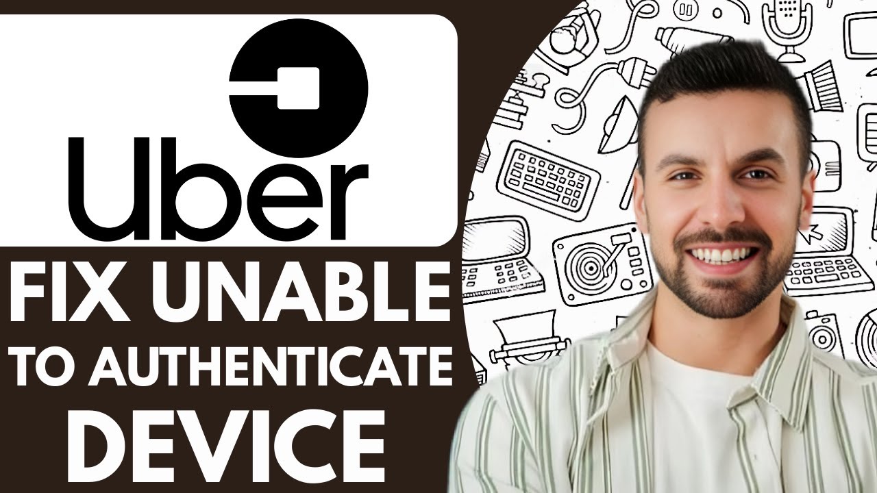 NEW! How to Fix Uber Driver Unable to Authenticate Device - 2025 (NEW ...