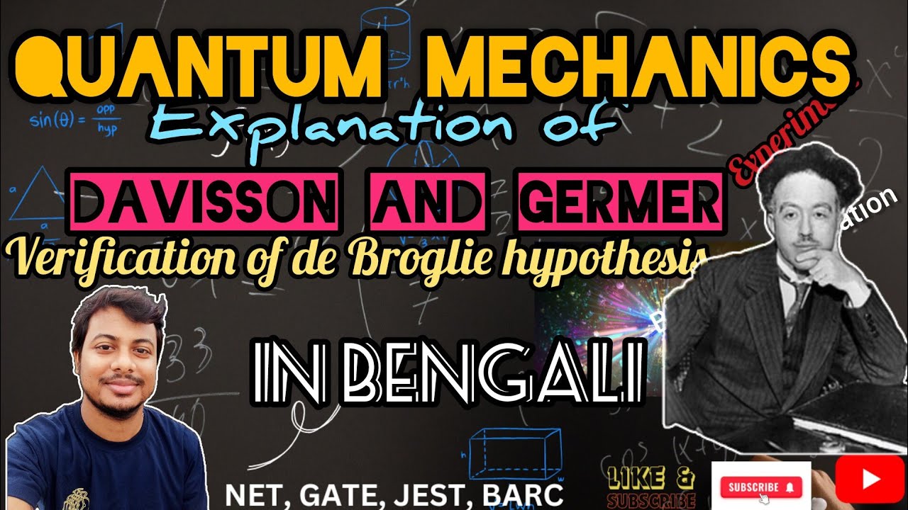 24 || Explanation of Davisson and Germer Experiment || de Broglie hypothesis - YouTube