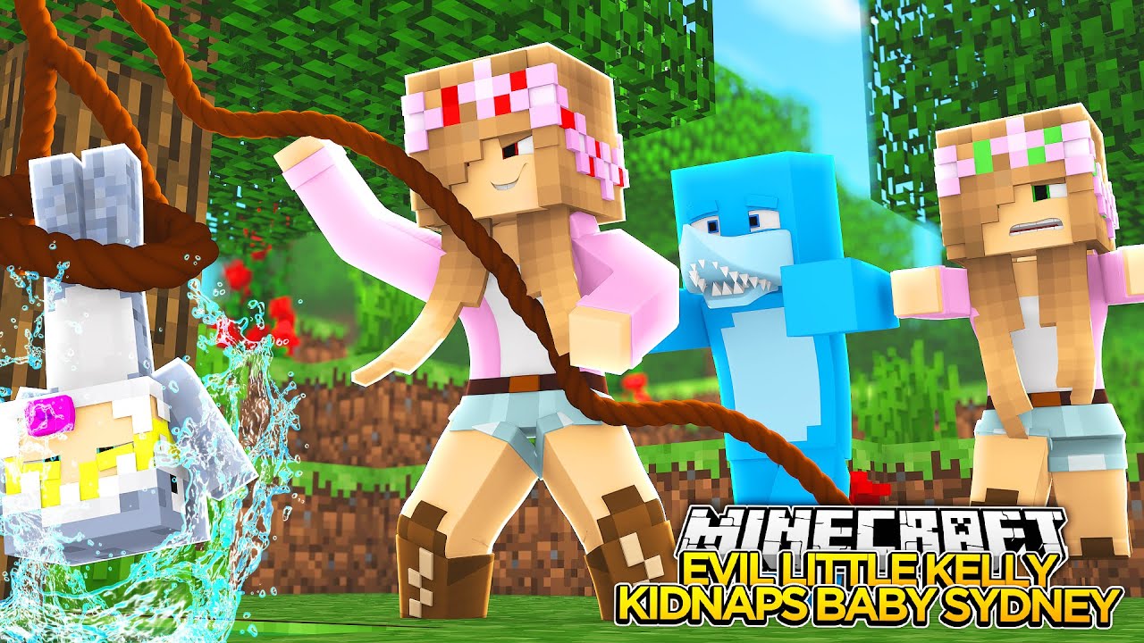 Minecraft - EVIL LITTLE KELLY KIDNAPS BABY SYDNEY!!! w/Little Kelly ...