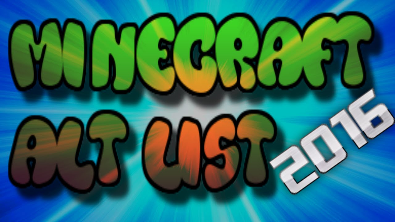 Minecraft Alt List |16 Alts| OUTDATED - NEW VID! - YouTube