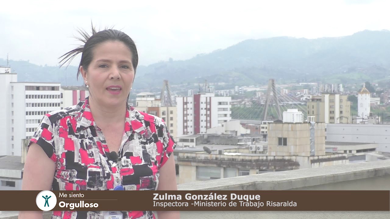 Me siento orgulloso - Zulma González, Ministerio de Trabajo Risaralda ...