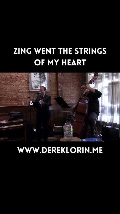 Performing Zing Went The Strings Of My Heart with my jazz/swing band ...