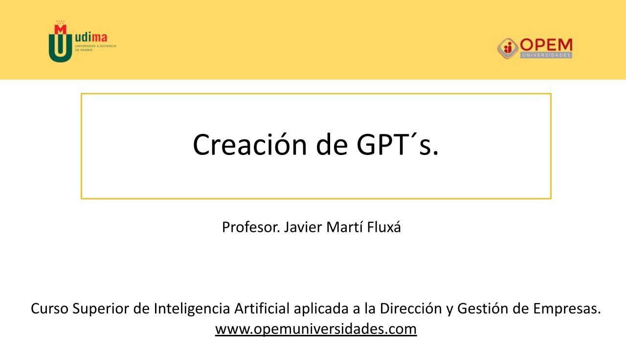 Creación GPTs tutorial. Javier Martín - YouTube