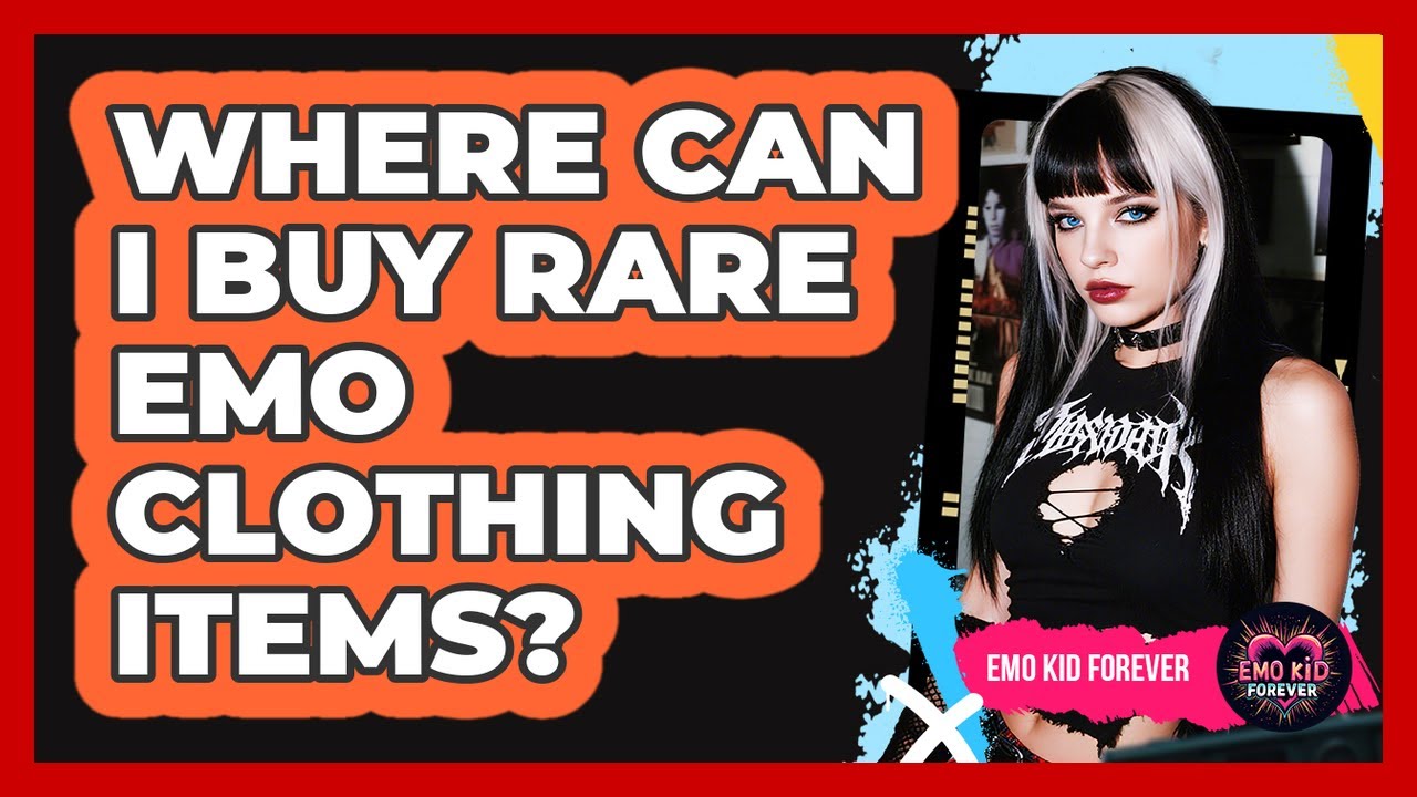 Where Can I Buy Rare Emo Clothing Items? - Emo Kid Forever - YouTube