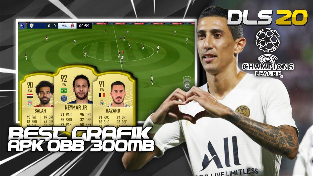 DLS 20 Best Graphic New Season League Champions 2020 (300mb) - YouTube